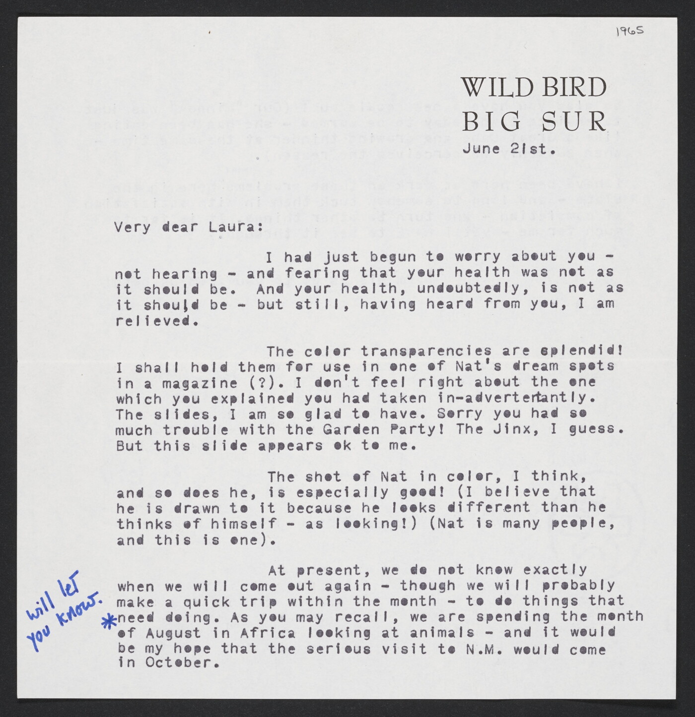 Margaret Owings, Big Sur, California, to Laura Gilpin. June 21, 1965 ...