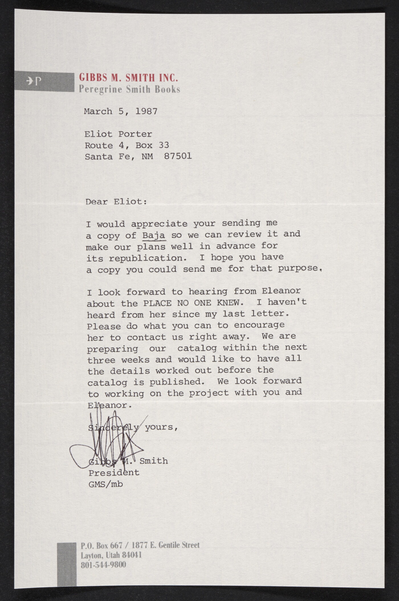 Gibbs M. Smith, President, Peregrine Smith Books, Layton, Utah, to ...