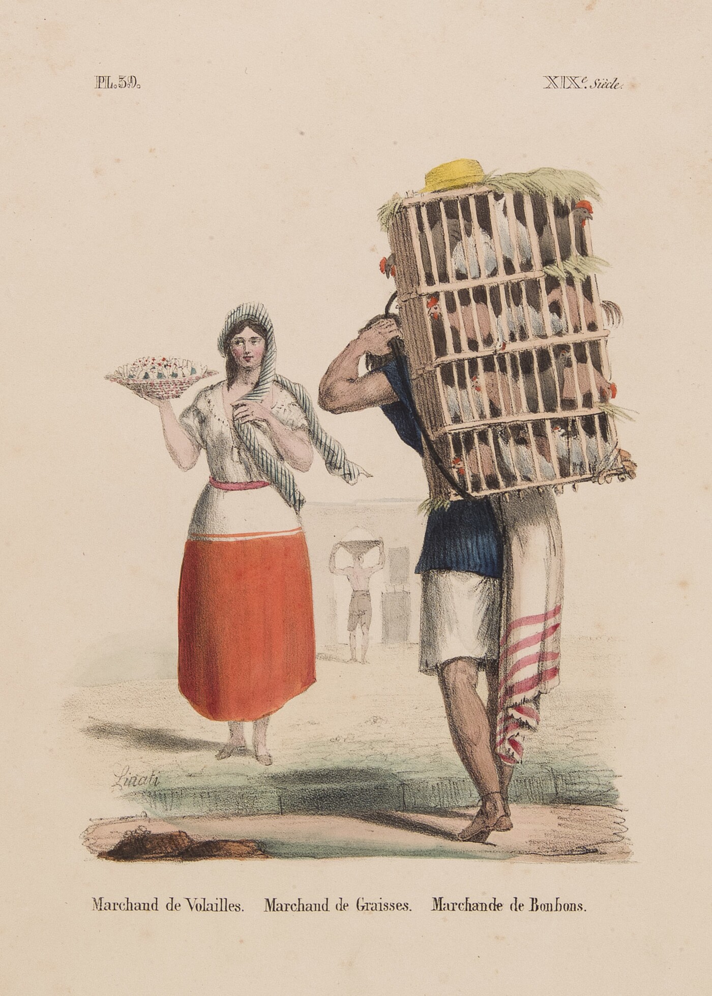 Marchand de Volailles. Marchand de Graisses. Marchande de Bonbons ...